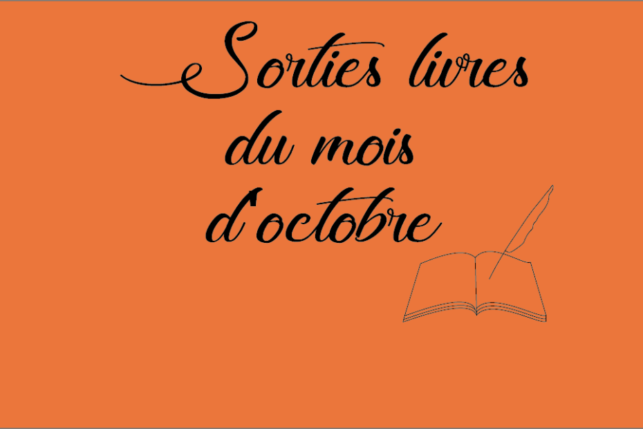Sorties livres du mois d'octobre 2023 - Le blog de l'Édition Française Sorties livres du mois d'octobre 2023 - Le blog de l'Édition Française